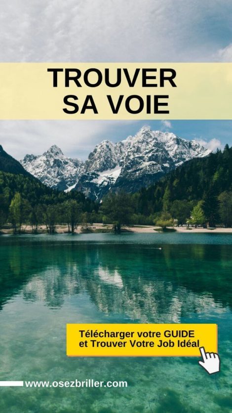 TROUVER SA VOIE : savoir que l'on est sur le BON CHEMIN - osezbriller.com
